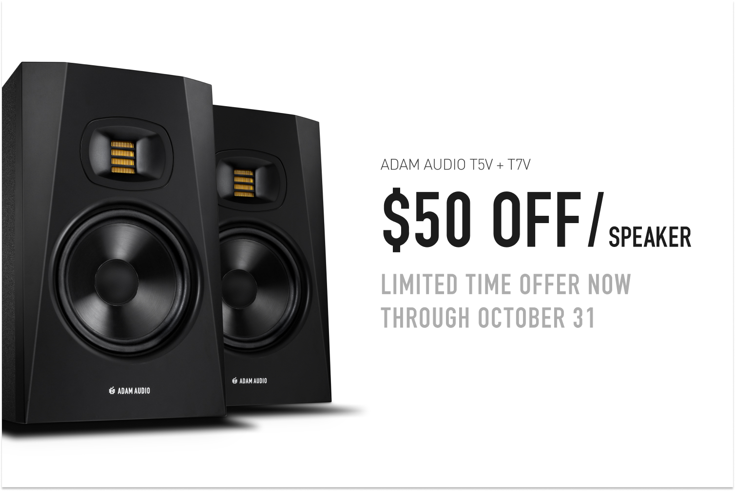 ADAM Audio - T Series Limited Time Offer in the US
